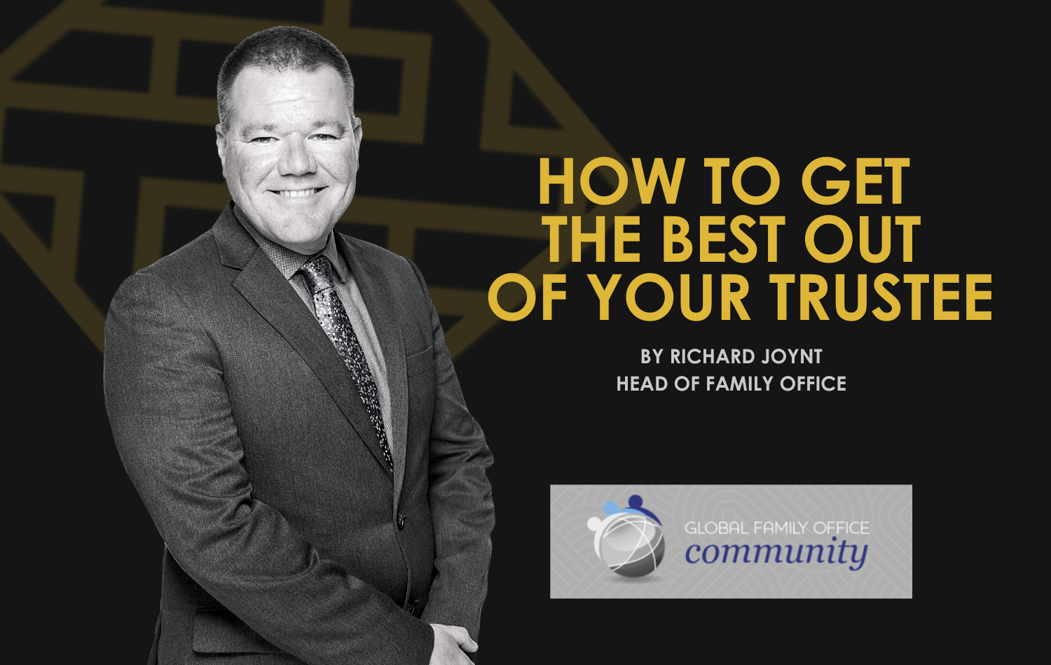 How to get the best out of your trustee | HIGHVERN
